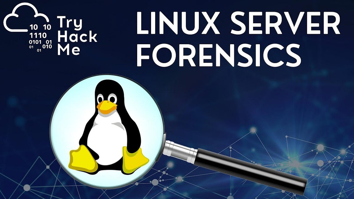 TryHackMe : Linux Server Forensics | by #$ubh@nk@r | Medium