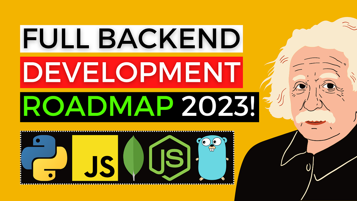 The Ultimate Backend Developer Roadmap! | by CodeWithMasood | Medium