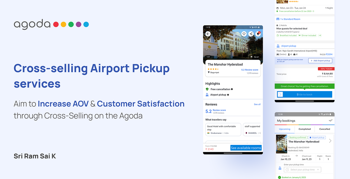 Cross-selling Airport Pickup with Hotels on the Agoda app | by Sri Ram ...