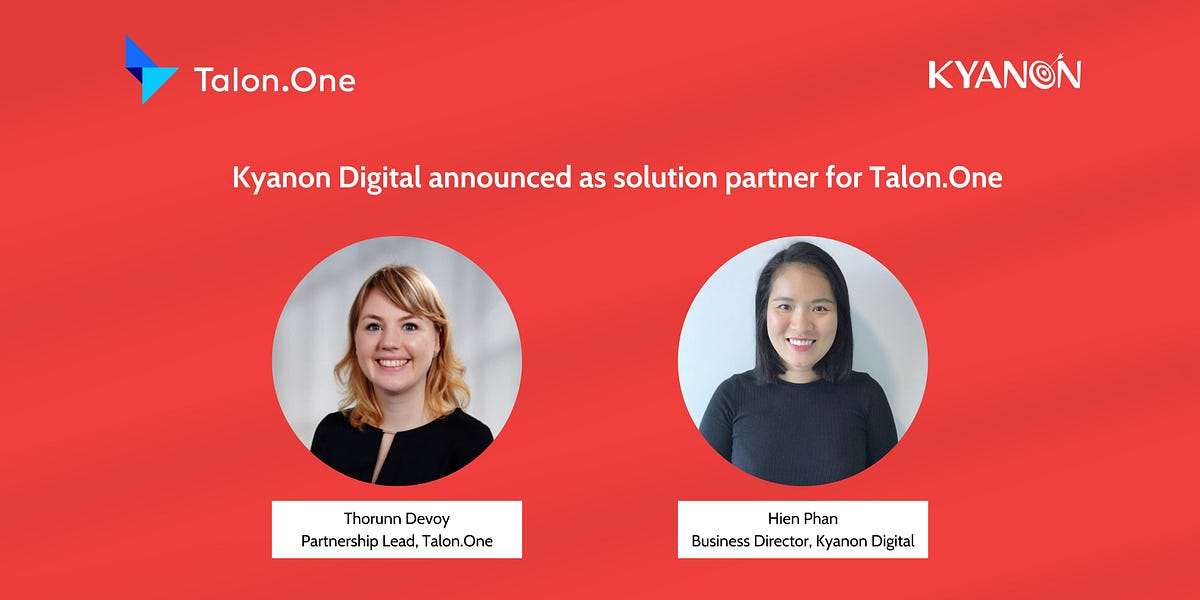 Kyanon Digital Announced As Solution Partner For Talon.One — The World ...