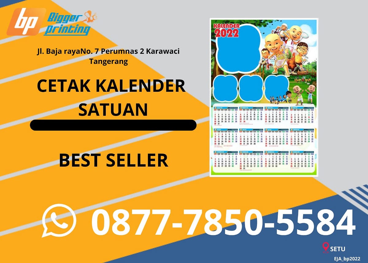BEST SELLER, Wa./Call. 0877–7850–5584, Cetak Kalender Satuan di Setu - Cetakkalendertangsel - Medium