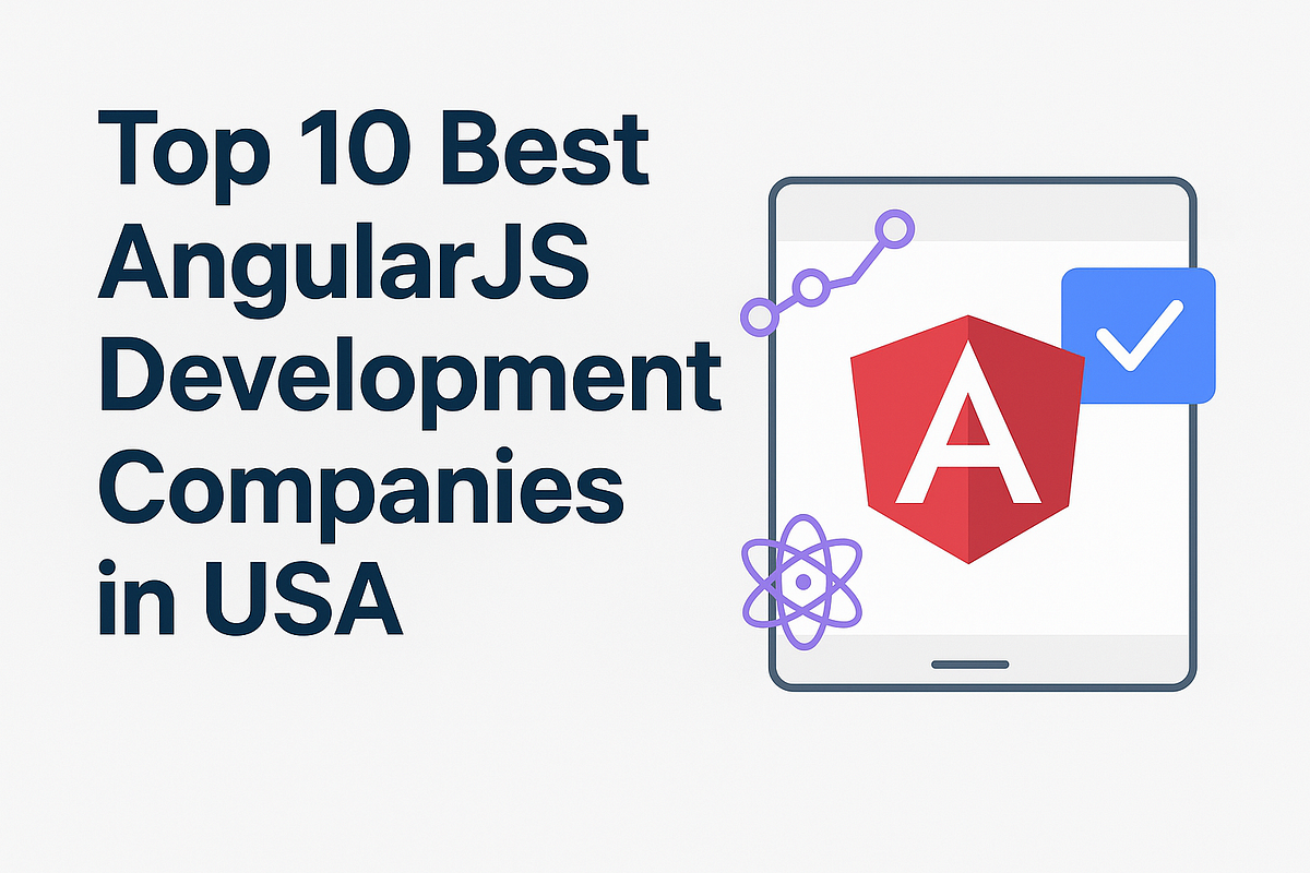 Top 10 Best AngularJS Development Companies in USA | by Quickway ...
