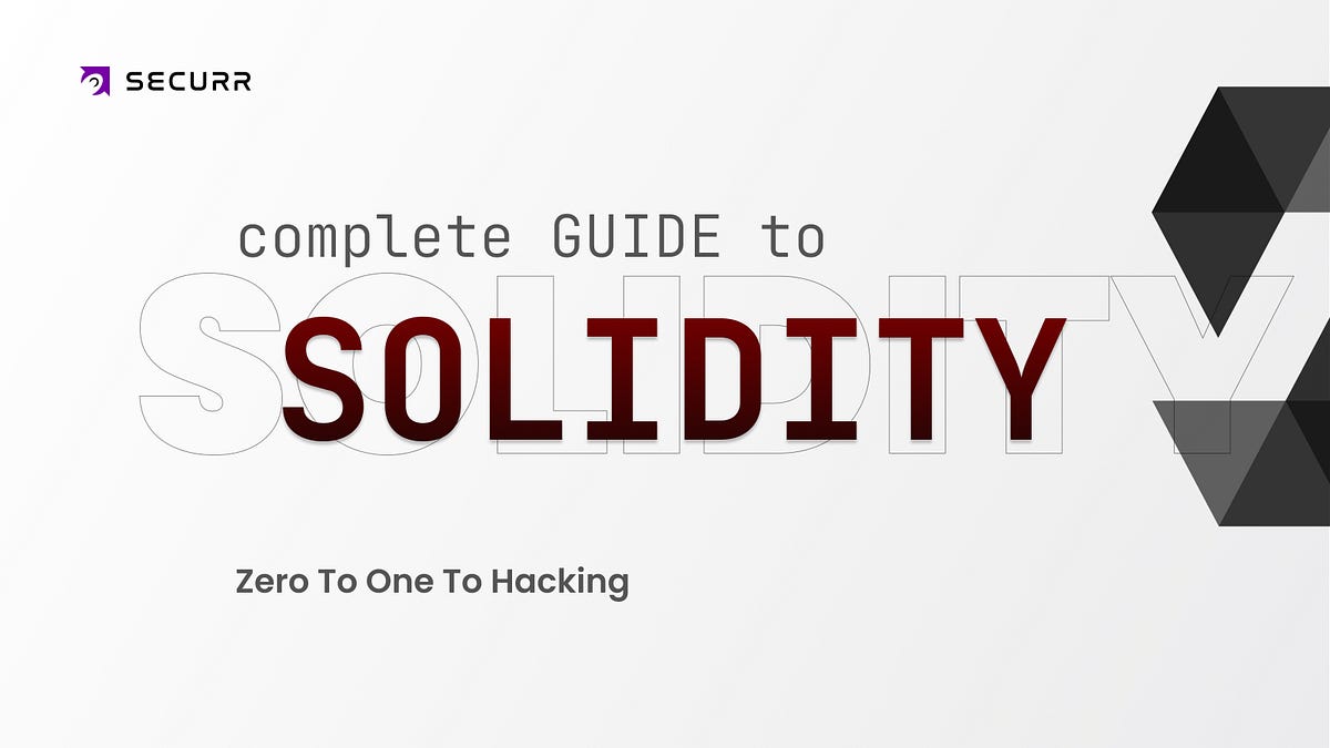 Mastering Solidity: A Journey into Web3 Development | by Securr - Web3 Security | CoinsBench