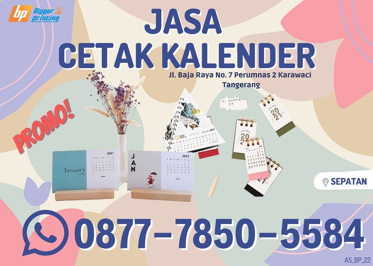 PROMO, Wa./Call. 0877–7850–5584, Jasa Cetak Kalender di Sepatan. - Jasa cetak kalender tangerang ...