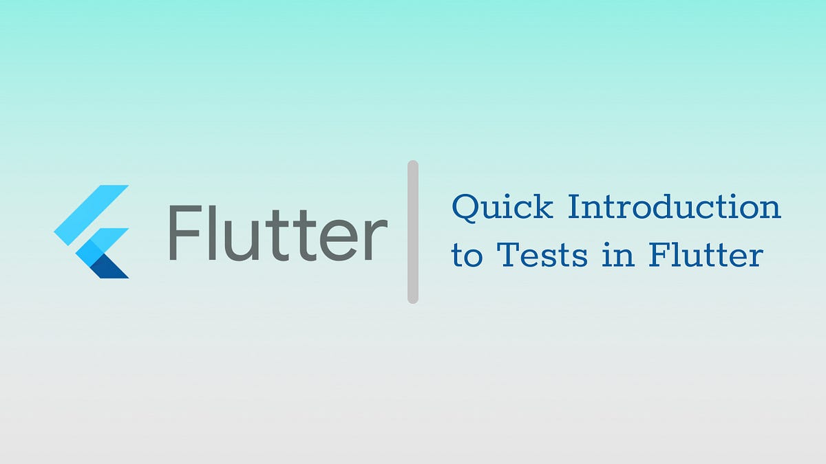 Quick Introduction to Tests in Flutter | by Alperen Yalçn | Medium