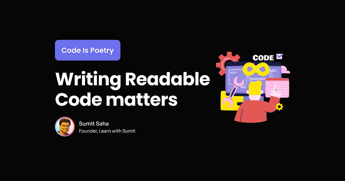 Less code doesn’t always mean more readable code | by Sumit Saha | Medium