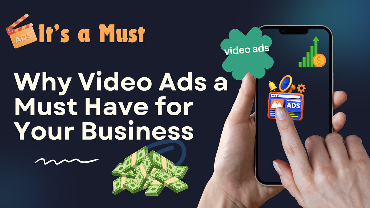 Why High Engagement Rates Make Video Ads a Must-Have for Your Business ...