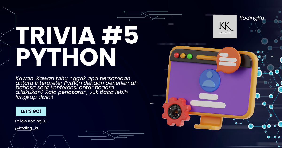 Interpreter Python: Superhero Tersembunyi di Balik Layar Kode | by ...