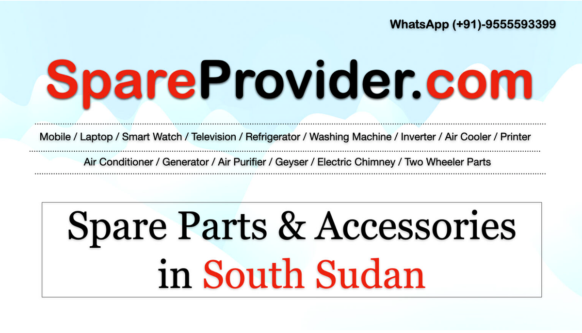 Spareprovider’s Lists of Spare Parts and Accessories in South Sudan ...