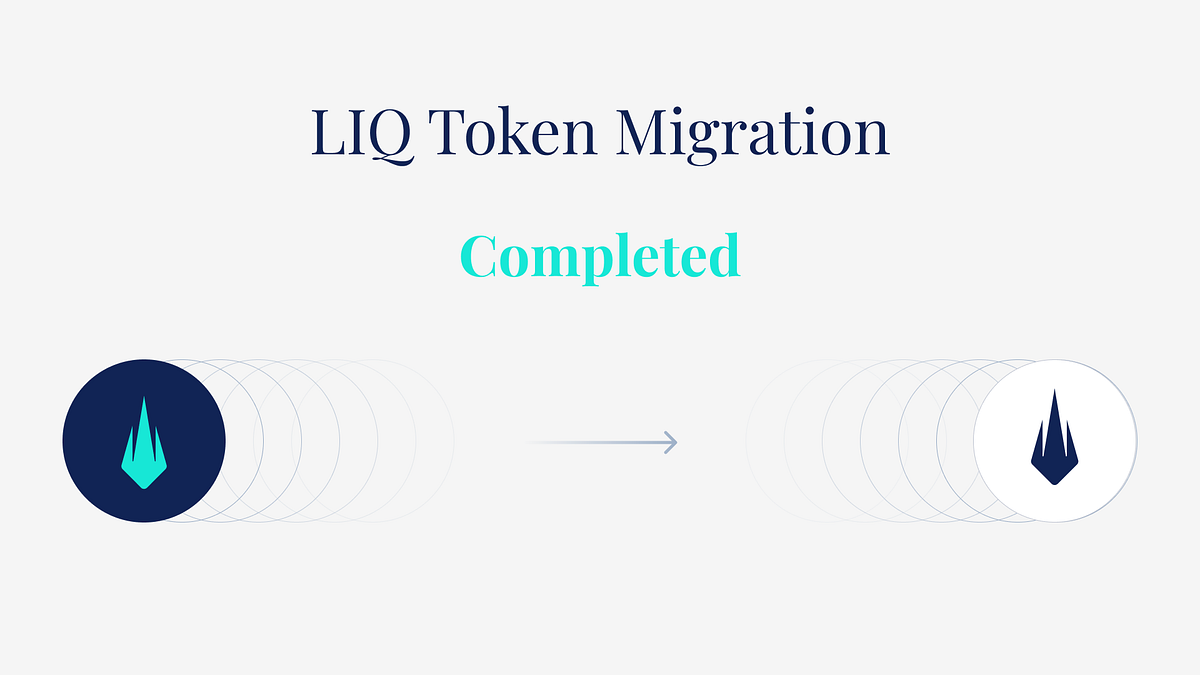 Liquidus Successfully Completes Classic LIQ Token and NFT Migration ...