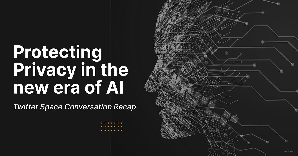 Protecting Privacy in the New Era of Artificial Intelligence: Twitter ...
