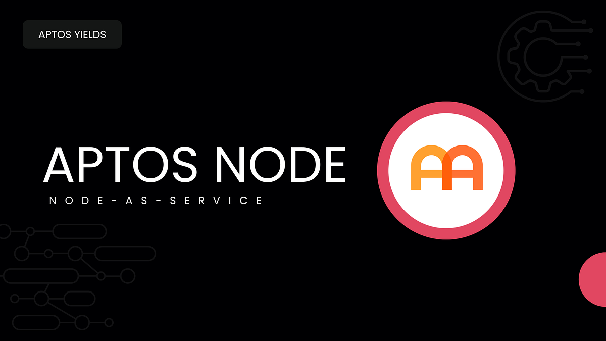 What Is Aptos Node and How Does It Work? | by Aptos Yields | Medium