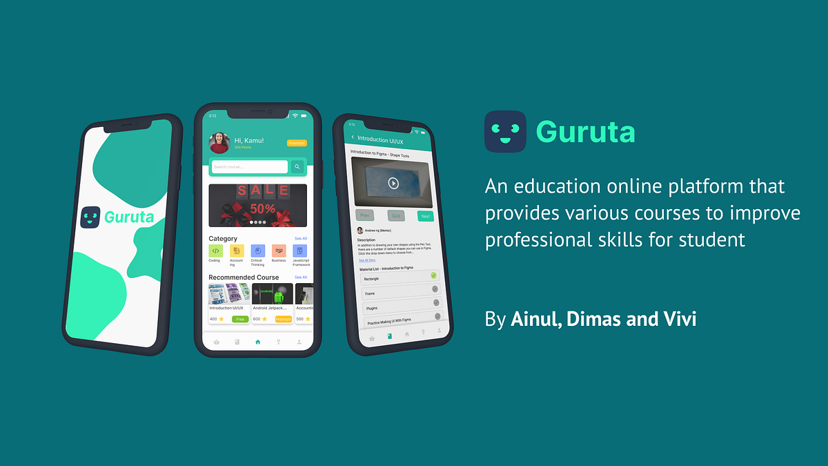 UI/UX Case Study: GURUTA (EduTech Application) | by Muhammad Ainul ...