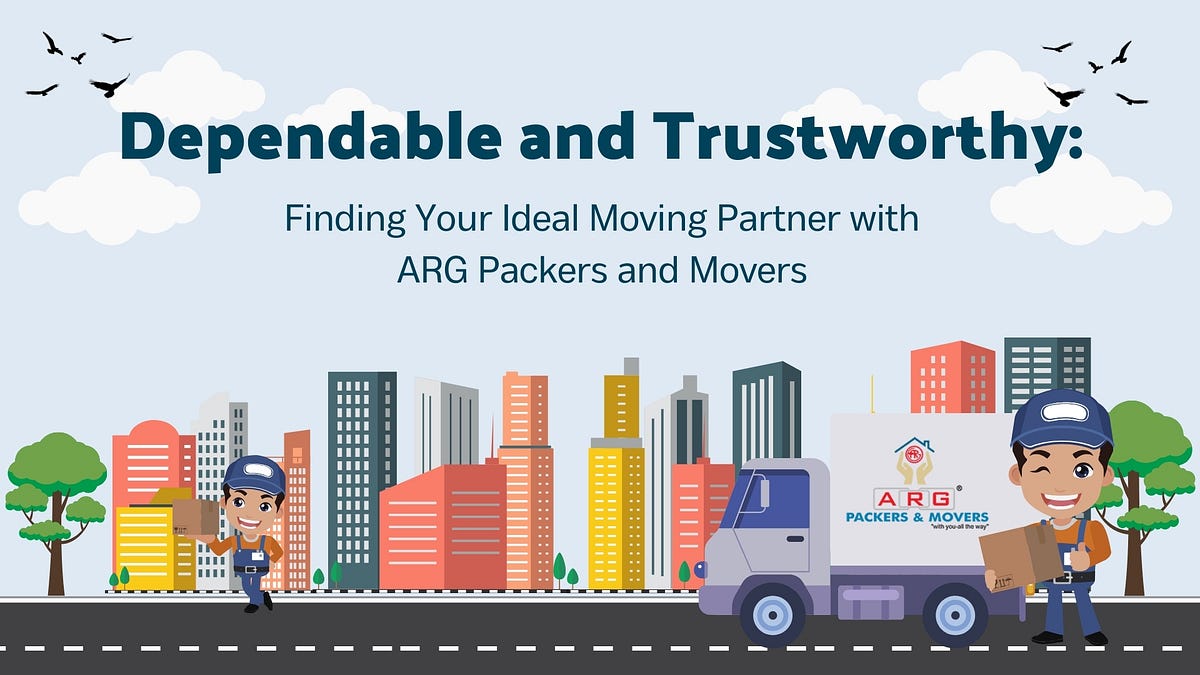 Reliability at Its Core: The Key to a Seamless Moving Experience in Ahmedabad | by ARG Packers ...