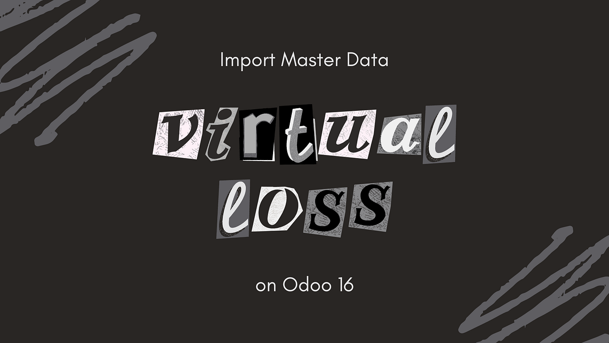 How to Import Master Data : Virtual Loss / Location | by Alaida Arifah ...
