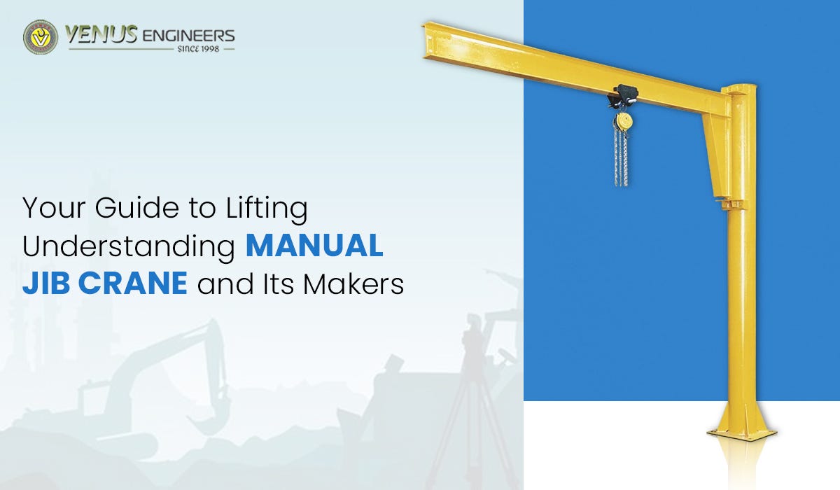 Your Guide to Lifting: Understanding Manual Jib Crane and Its Makers ...