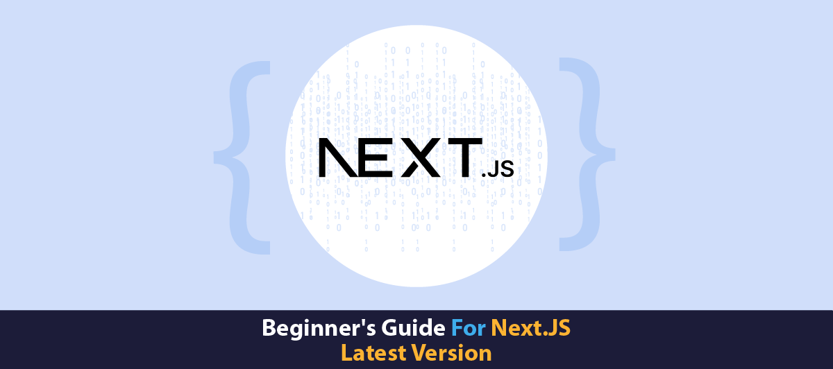 Next.JS Latest Version: A Step-by-Step Guide for Success | Medium