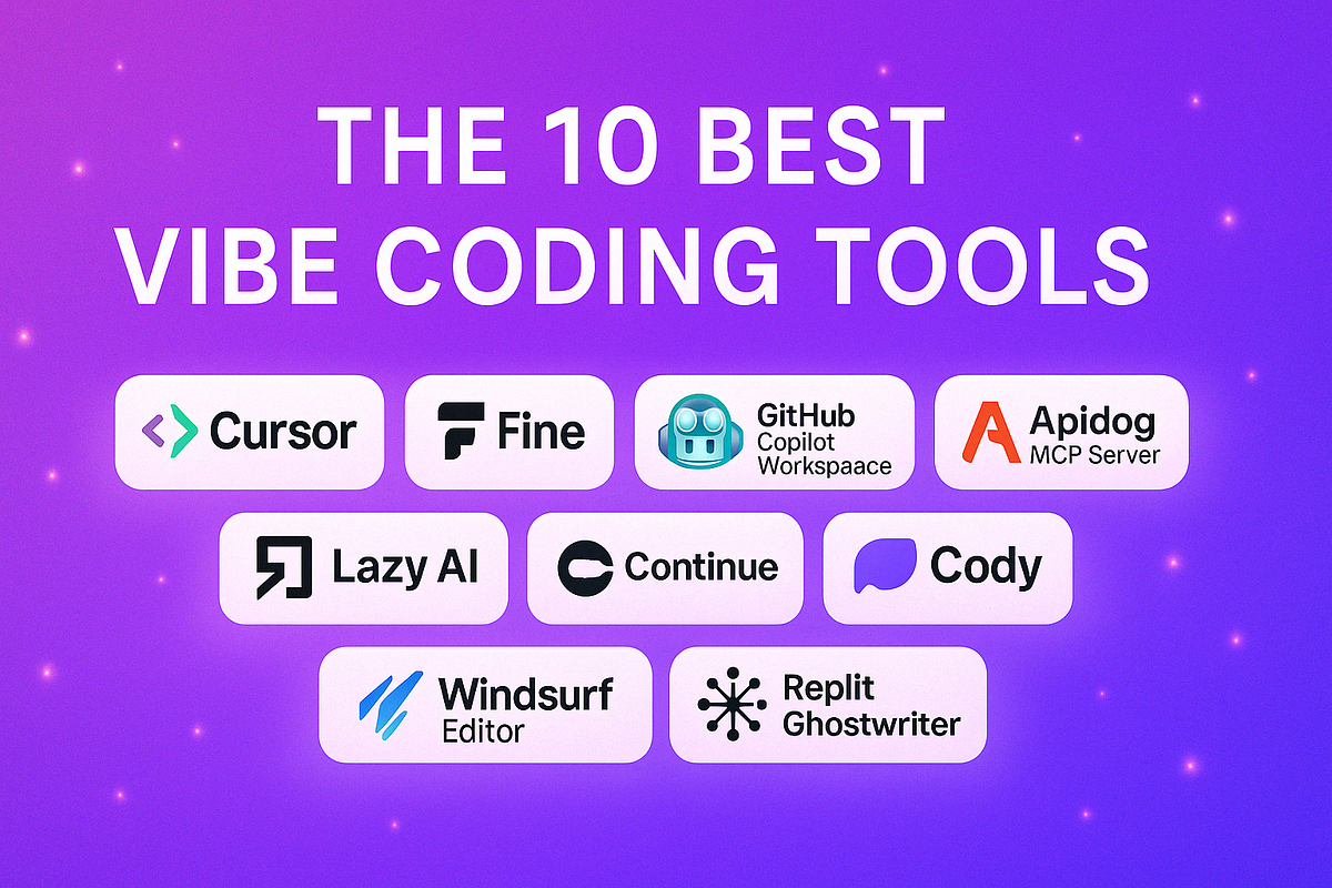 The 12 Best Vibe Coding Tools in 2025 That Supercharge Your Flow | by ...