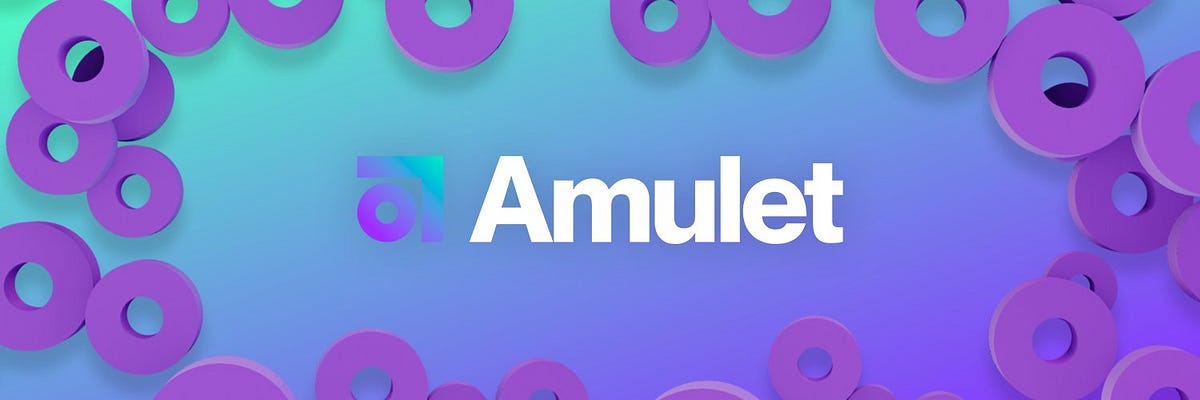 Amulet: Simple Reliable Cover for Everyone in Web3 | by Badrus Z | Medium