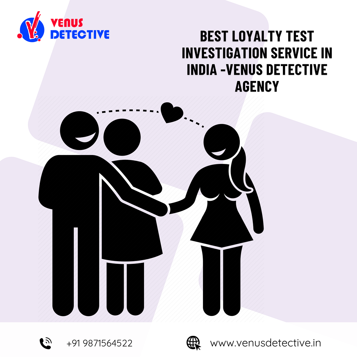 Best Loyalty Test Investigation Service in India -Venus Detective ...