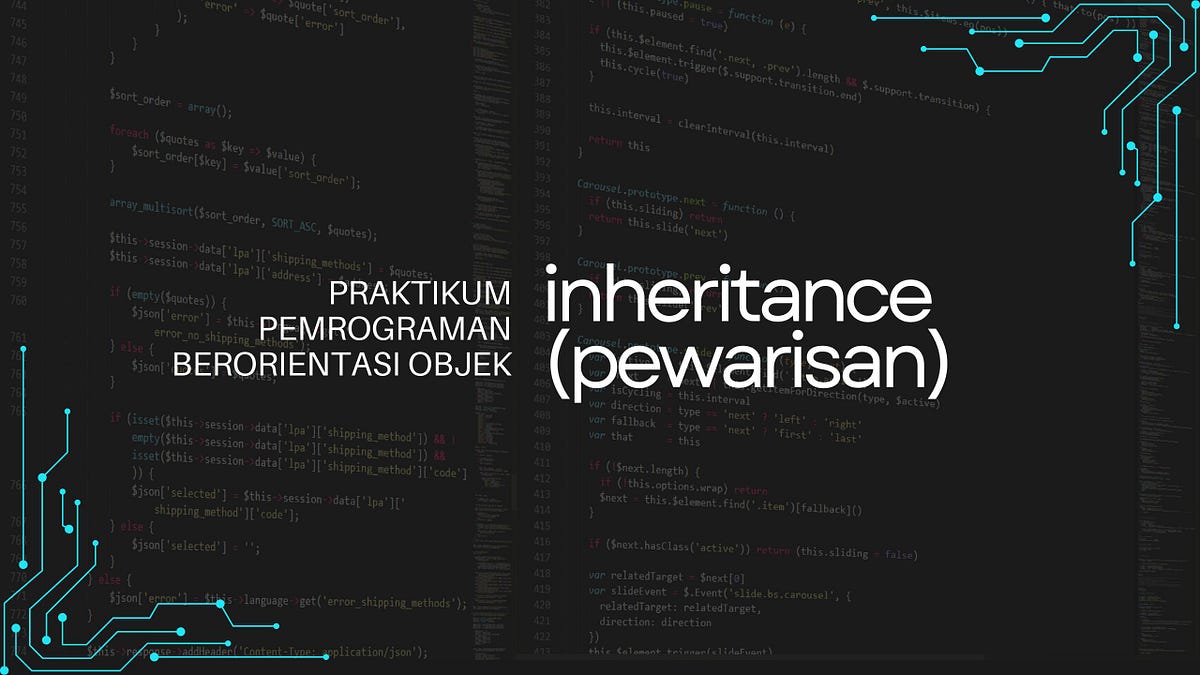 Inheritance atau Pewarisan — Laporan Praktikum PBO Minggu 5 | by Debi Aprilia | Sep, 2024 | Medium