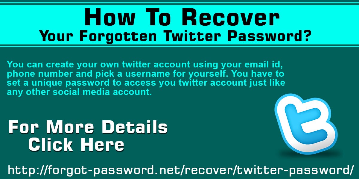 How To Recover Your Forgotten Twitter Password? | by Tommie Abraham ...