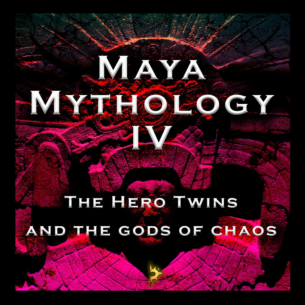 Maya Mythology and the Hero Twins | Ethereal Entries
