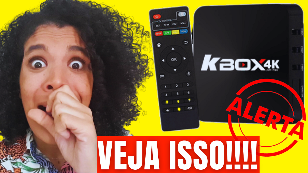 KBOX TV — 🔴MUITO CUIDADO! K box tv Funciona? K box tv É BOM?K box tv Vale a pena?Kboxtv | by ...