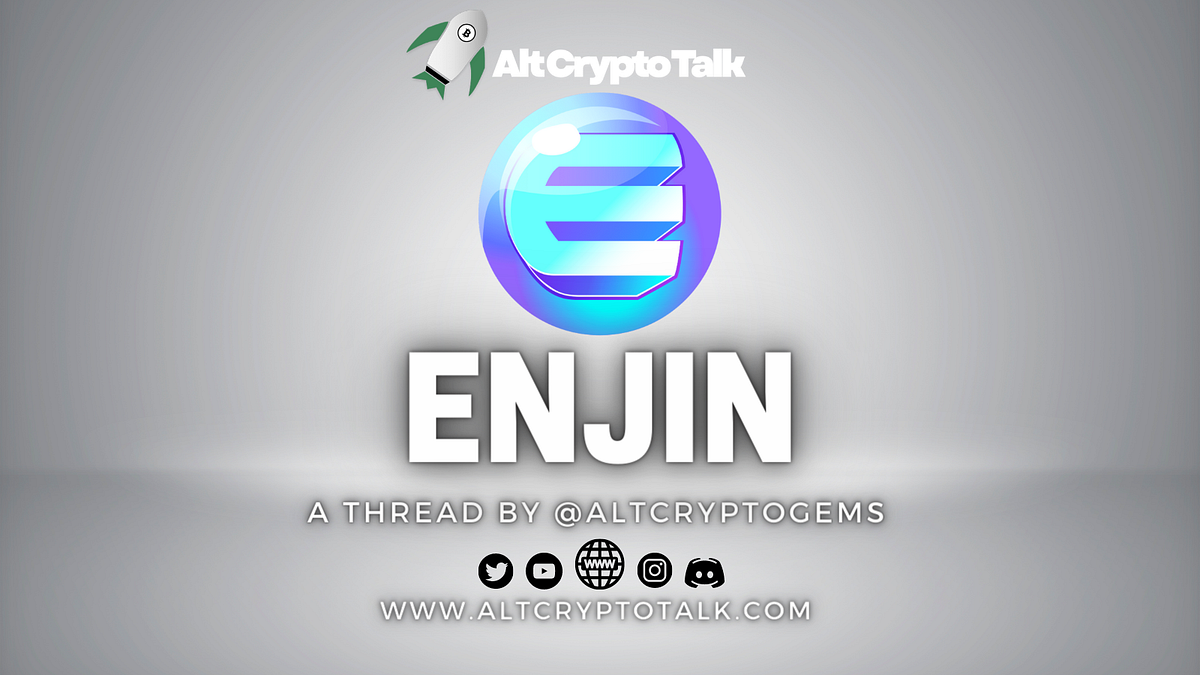 What is Enjin $ENJ?. Let me introduce you to Enjin, which… | by AltCryptoGems | Medium