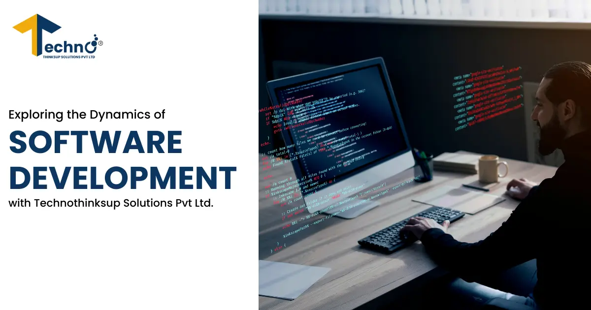 Exploring the Dynamics of Software Development with Technothinksup ...