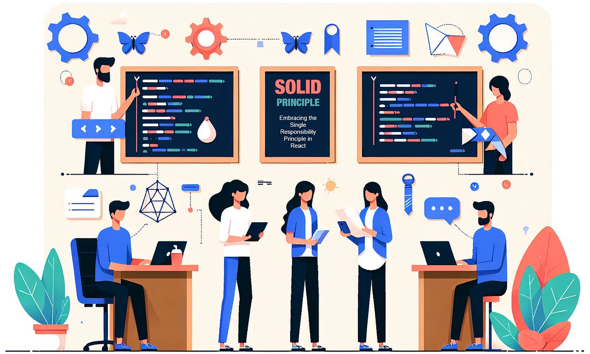 SOLID Principle: The Power of the Single Responsibility in React | by Rakesh Kumar | Nerd For ...