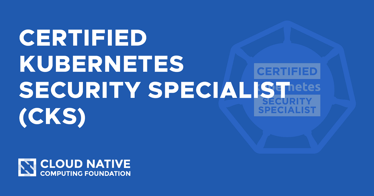 Mastering the CKS Kubernetes Exam — 1/6 — Cluster Setup | by Rafael ...