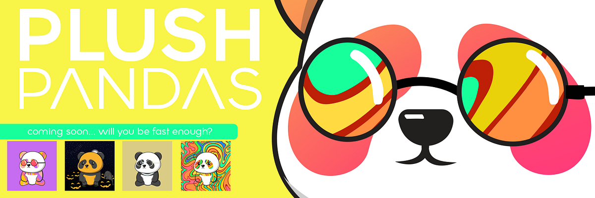 The Plush Panda Mission. As the NFT space continues to grow, an… | by ...