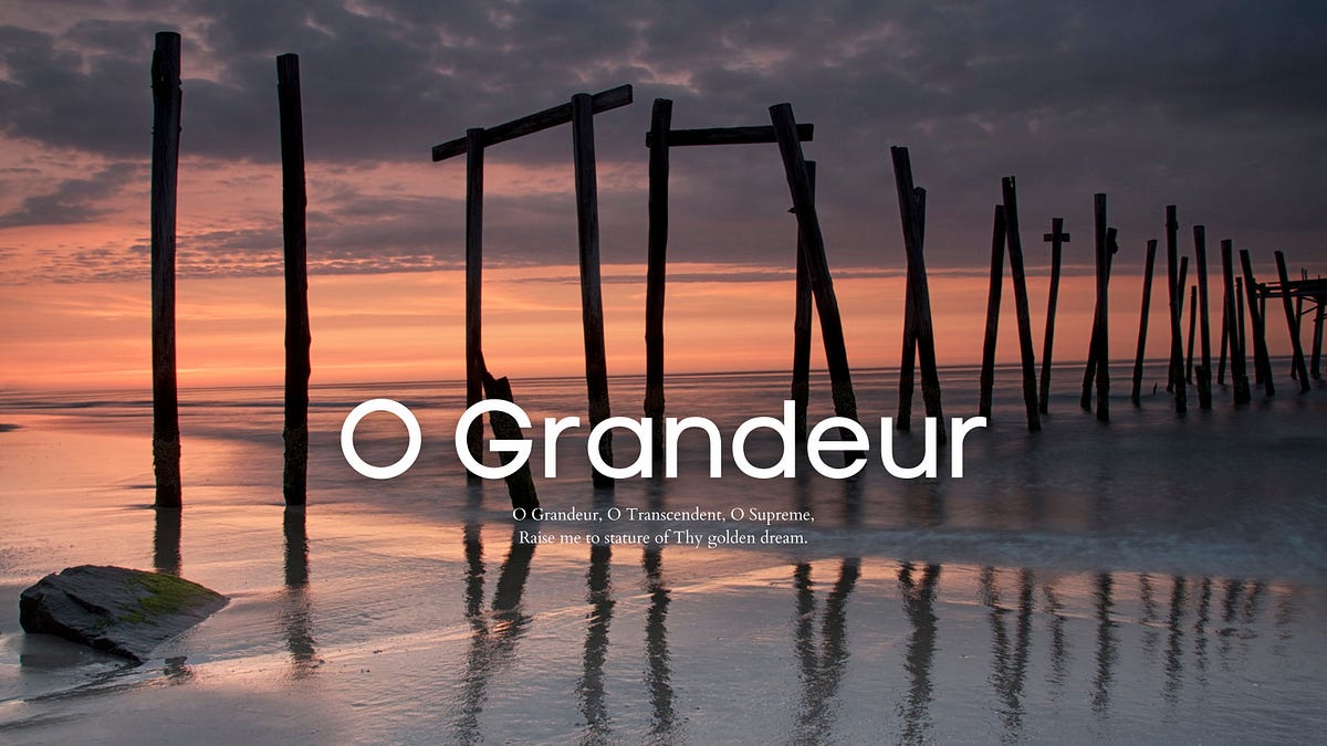 O Grandeur - Inevitable Word - Medium