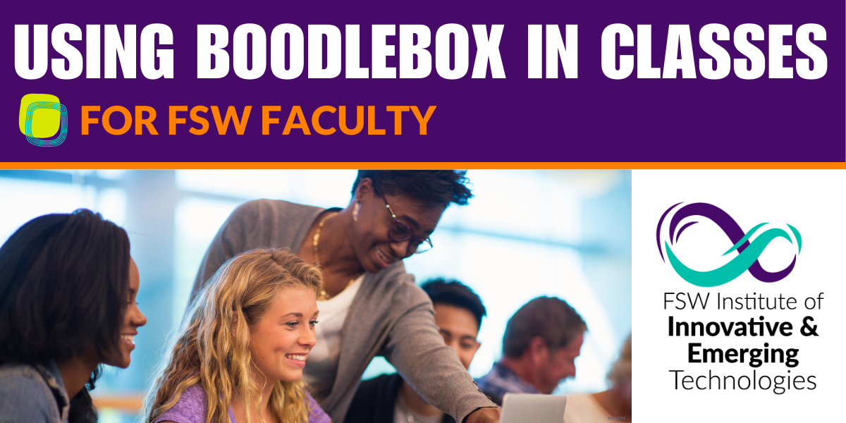 Using BoodleBox in Classes - Florida SouthWestern State College (FSW ...