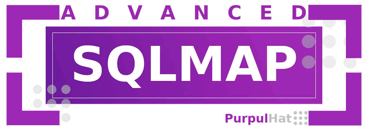 [Offensive Tutorial] Guide to do SQL Injection with SQLMAP ! | Medium