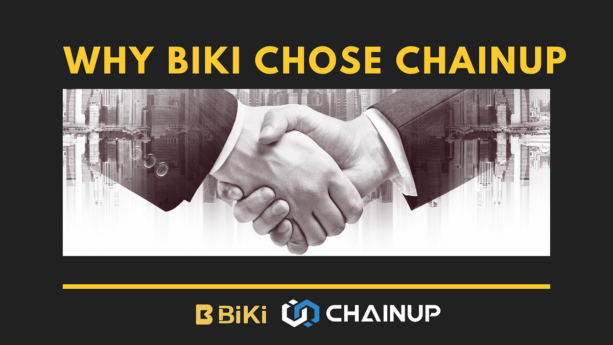 Why BiKi And ChainUP Are Working Together | by ChainUP | Medium