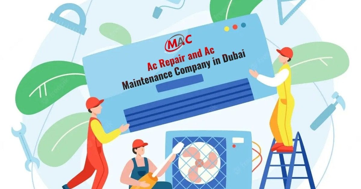 Best Ac Repair and Ac Maintenance Company in Dubai - MAC Technical Services UAE - Medium