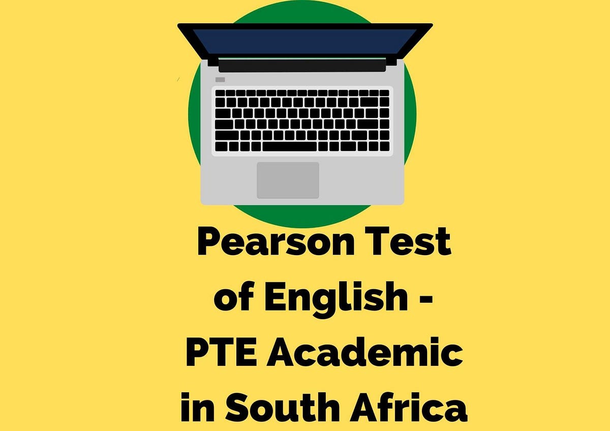 Pearson PTE Test of English in South Africa - Freeptetest - Medium