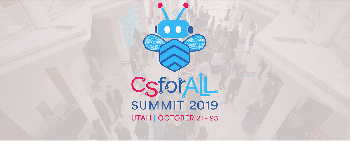 2019 Call for New Commitments to Computer Science for All | by CSforALL | CSforALL Stories | Medium