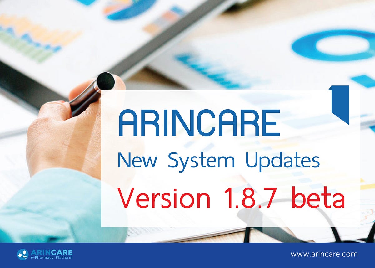Arincare Update — Version Beta 1.8.7 | by ARINCARE | Medium