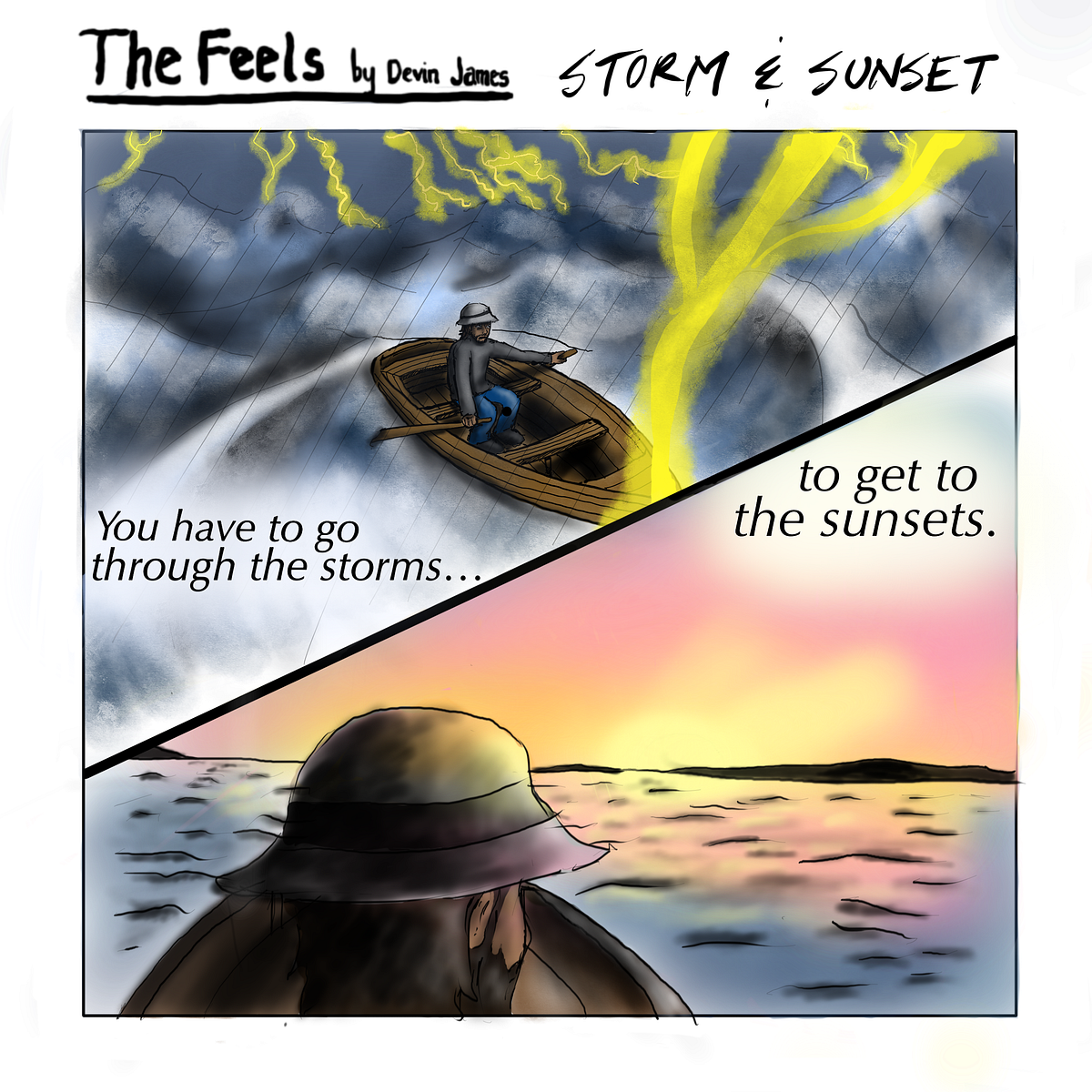 Life is a flow of storms and sunsets | by Devin James Stinson | Medium