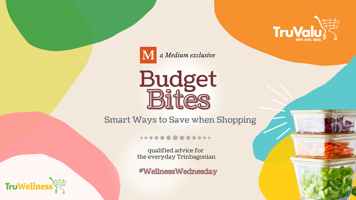 Budget Bites. Ways to Save with Tru Valu Supermarkets | by Kieran ...