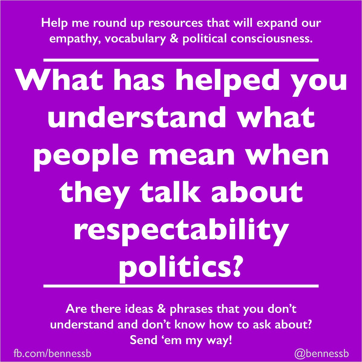 Respectability politics: what people mean | by Brianne Benness | Medium