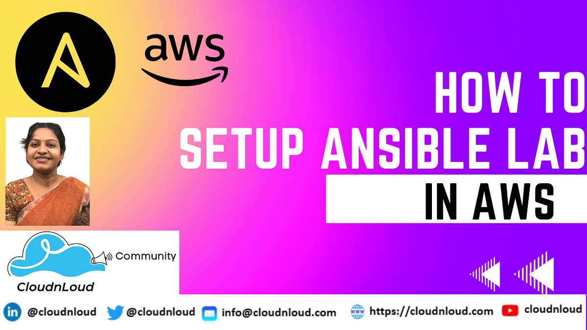 How to create Ansible Lab in AWS Account? | by sangeetha arun | Cloudnloud Tech Community | Medium