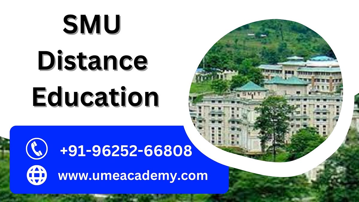 SMU Distance Education - Reshmasinghsky - Medium