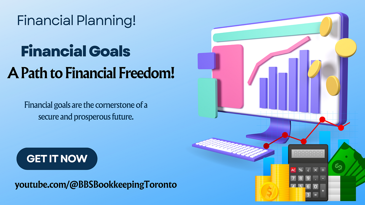 Financial Goals: A Path to Financial Freedom | by Marilynhammons | Medium