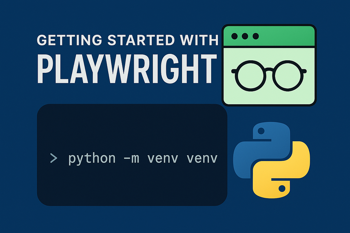 🧭 Getting Started with Playwright (Python) | by Muhammad Saif Waheed | Oct, 2025 | Stackademic
