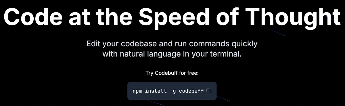 ⚡️ Codebuff: The AI Coding Assistant That’s Transforming How We Write Code | by Elio Verhoef ...