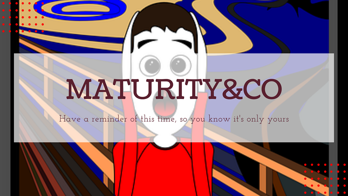 High School Maturity